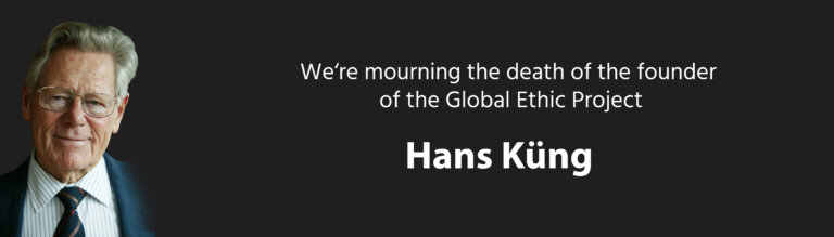 Hans Küng and his Global Ethic Project - Weltethos Institut Tübingen